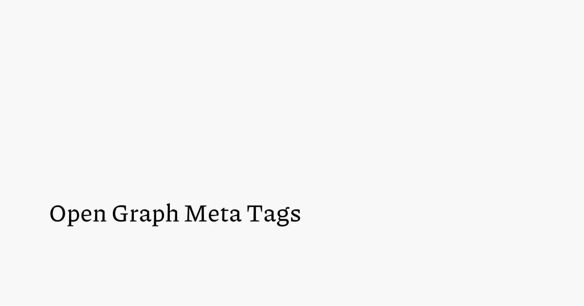 Open Graph Meta Tags